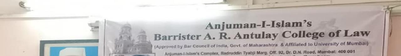 Barrister A.R. Antulay College of Law Mumbai Admissions 2024-25