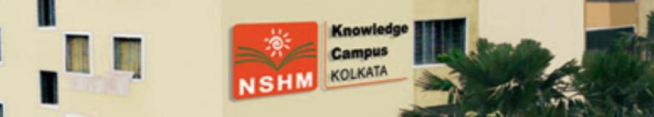 Institute of Hotel Management, NSHM Knowledge Campus- Kolkata Campus ...