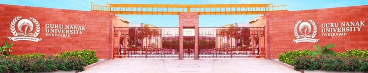 Guru Nanak University, Hyderabad, Ibrahimpatnam: Courses, Fees, Ranking ...