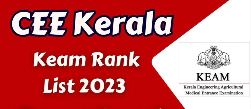 KEAM 2023 Engineering Rank List released at cee.kerala.gov.in