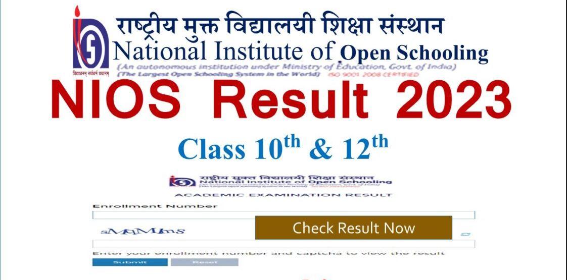 NIOS Class 10th, 12th Result April/May 2023 Declared at Results.nios.ac ...